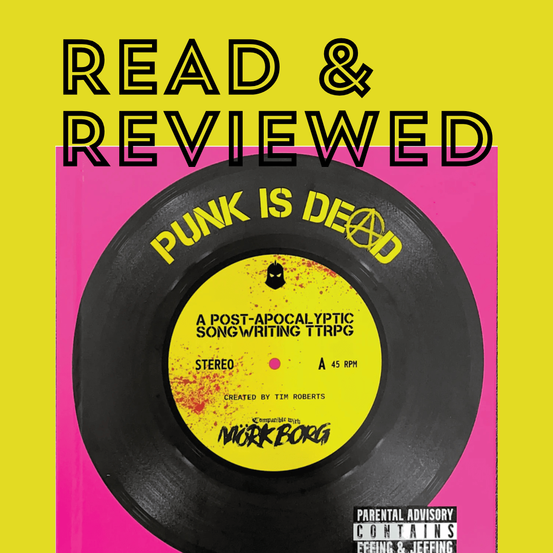 READ & REVIEWED: Punk is Dead – Tabletop Bookshelf